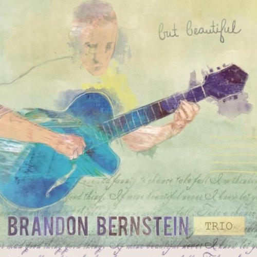 Play But Beautiful by The Brandon Bernstein Trio on Amazon Music