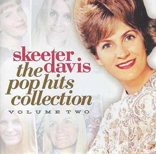 Skeeter Davis - The Pop Hits Collection, Volume Two - Amazon.com Music