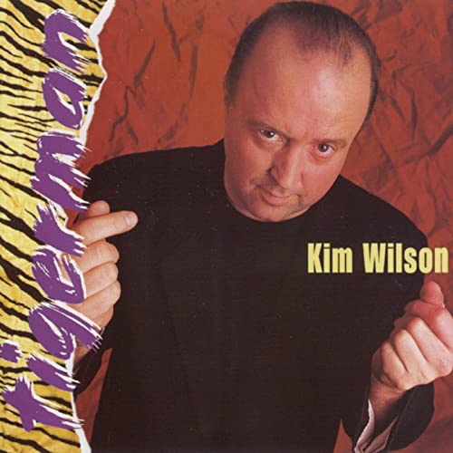Play Tiger Man by Kim Wilson on Amazon Music