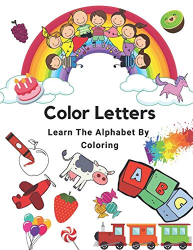 Color Letters: Learn The Alphabet By Coloring: Calhoon, Zach, Argao ...