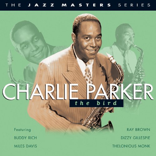 The Bird: The Jazz Masters Series : Charlie Parker: Amazon.fr ...
