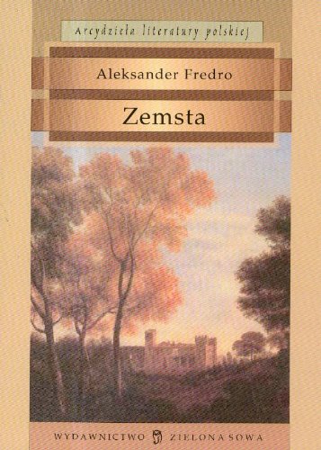 Amazon.com: Zemsta: 9788374355872: Aleksander Fredro: Books