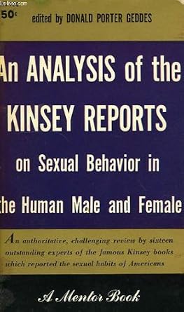An Analysis of the Kinsey Reports on Sexual Behavior in the Human Male ...