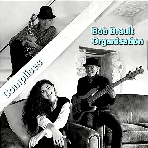 Complices de Bob Brault Organisation en Amazon Music Unlimited
