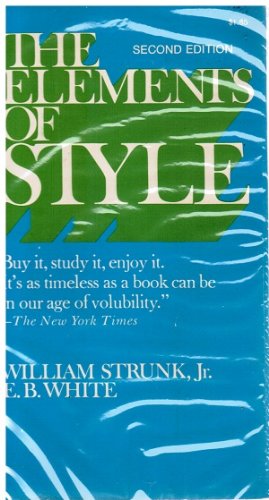 The Elements of Style: Strunk, William ; White E.B.: Amazon.com: Books