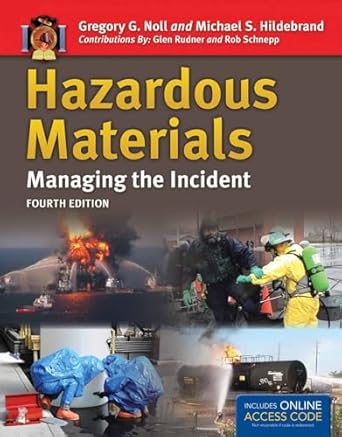Hazardous Materials: Managing The Incident : Noll, Gregory G ...
