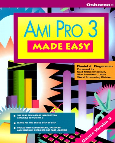 Ami Pro 3.0 Made Easy : Fingerman, Daniel J.: Amazon.es: Libros