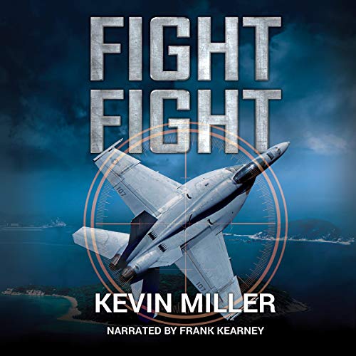 Fight Fight: Raven One, Book 3 (Audible Audio Edition): Kevin Miller ...