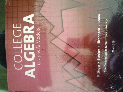 College Algebra Graphs and Models (Math 105): unknown author ...