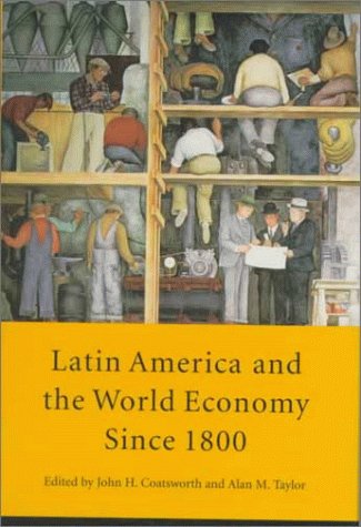 Amazon | Latin America and the World Economy since 1800 (David ...
