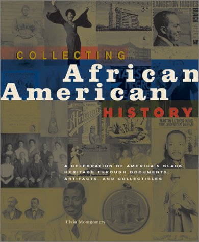 Buy Collecting African American History Book Online at Low Prices in ...