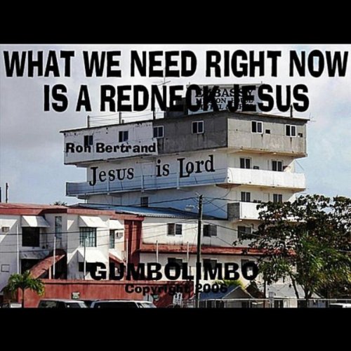 What We Need Right Now Is A Redneck Jesus - Single [Explicit] von Ron ...