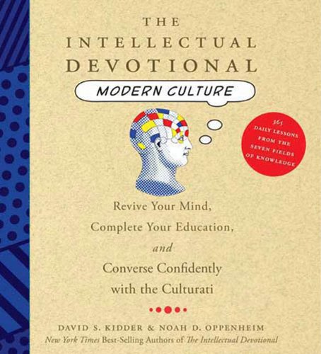 The Intellectual Devotional Modern Culture: Converse Confidently about ...