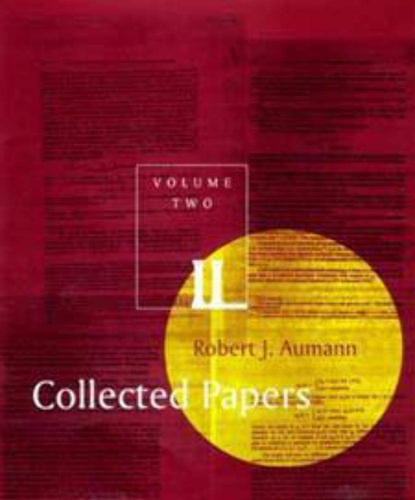 Collected Papers, Vol. 2: Aumann, Robert J.: 9780262011556: Amazon.com ...