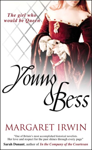 Young Bess: Amazon.co.uk: Irwin, Margaret: 9780749080211: Books
