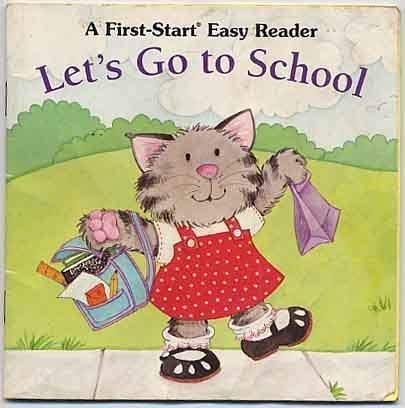 Let's Go to School (First-Start Easy Reader): Petty, Michelle, Hall ...