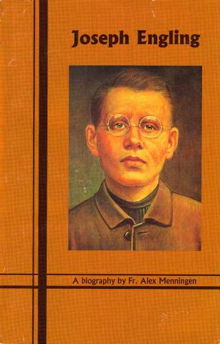 Joseph Engling: Fr. Alex Menningen, Fr. Jonathan Niehaus: Amazon.com: Books