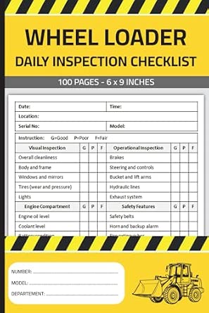Wheel Loader Daily Inspection Checklist: Wheel Loader Pre-Start ...