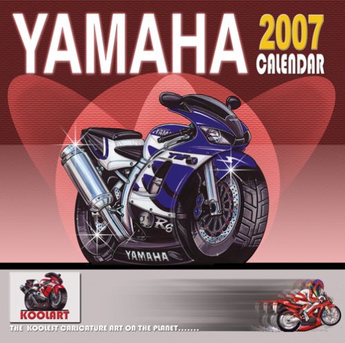 Yamaha Motorbikes Koolart Licensed 2007 Calendar: Yamaha Motorbikes ...