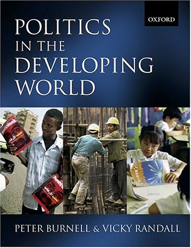 Politics in the Developing World: Burnell, Peter, Randall, Vicky ...