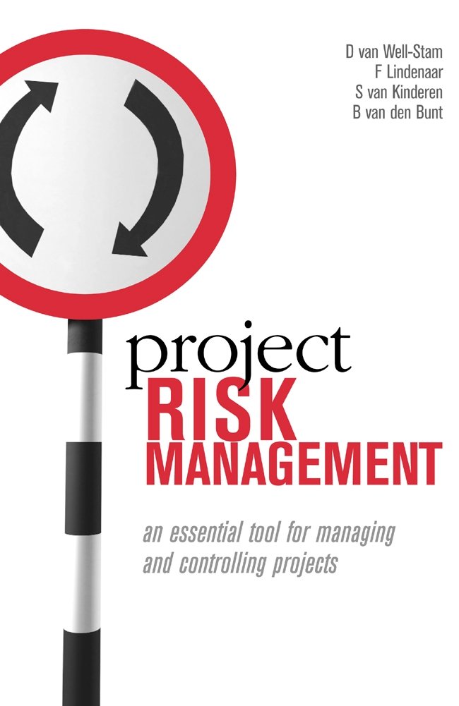 Amazon.com: Project Risk Management: An Essential tool for Managing and ...