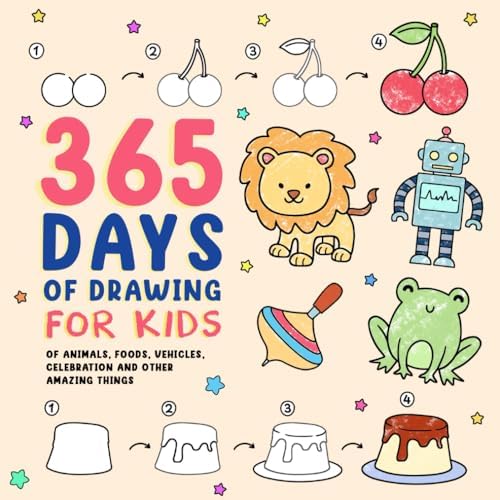 365 Days of Drawing: Easy Step-by-Step How to Draw Book of Animals ...