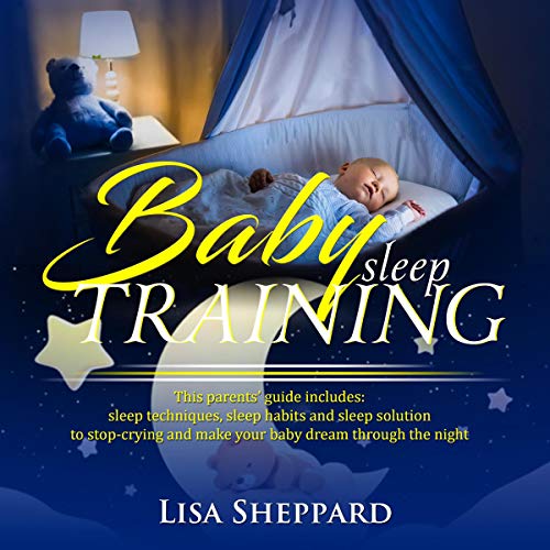 Amazon.com: Baby Sleep Solution: What You Must Know About "No Tears ...