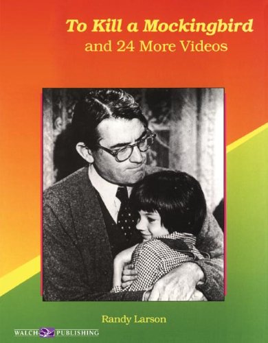 To Kill a Mockingbird and 24 More Videos: Language Arts Activities for ...