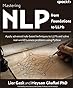 Mastering NLP from Foundations to LLMs: Apply advanced rule-based ...