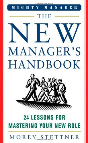 『The New Manager's Handbook:Lessons for Mastering Your New - 読書メーター