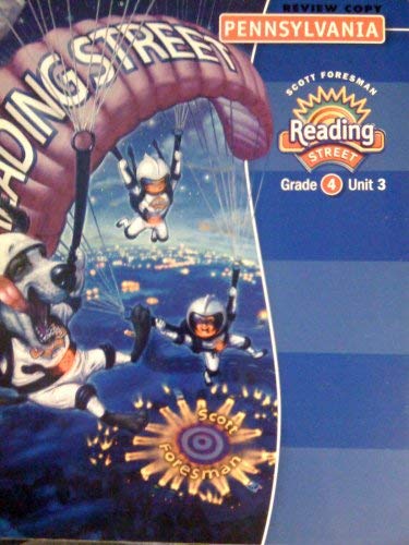 Scott Foresman Reading Street Grade 4 Unit 6 (Pennsylvania Teacher's ...