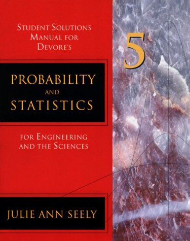 Amazon.com: Student Solutions Manual for Devore’s Probability and Statistics for Engineering and ...