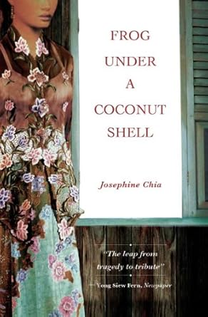 Frog Under A Coconut Shell: Josephine Chia: 9789814276849: Amazon.com ...
