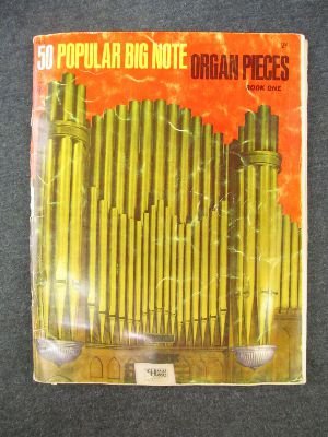 O34b 50 POPULAR BIG NOTE Organ Pieces Book One 1966: Hansen ...