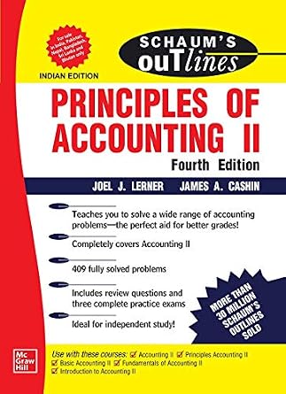 Schaum's Outline of Principles of Accounting II: Joel Lerner,James ...