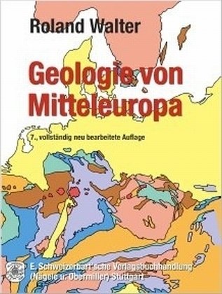 Amazon.com: Geologie von Mitteleuropa (German Edition): 9783510651672: Walter, Roland: Books