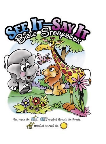 See It -Say It Bible Storybook : Adams, Anne, Incrocci, Rick: Amazon.in ...