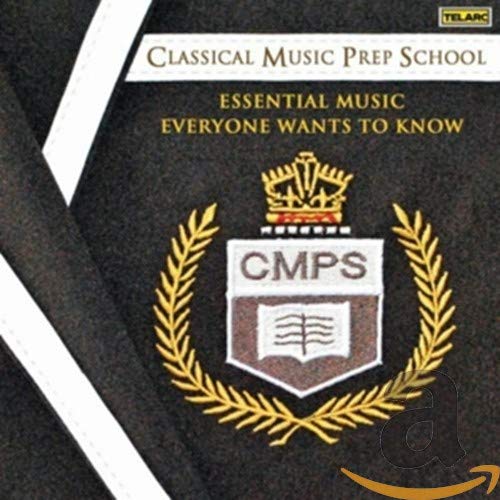 Various - Classical Music Prep School - Amazon.com Music