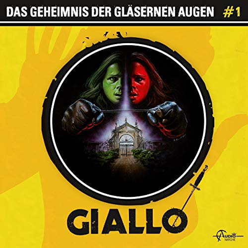 Das Geheimnis der gläsernen Augen: Giallo 1 (Hörbuch-Download): Markus ...