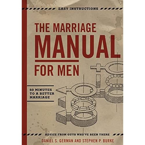 Snapklik.com : The Marriage Manual For Men: 60 Minutes To A Better Marriage