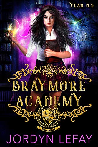 Braymore Academy Year 0.5: A Reverse Harem Academy Teaser (Braymore ...