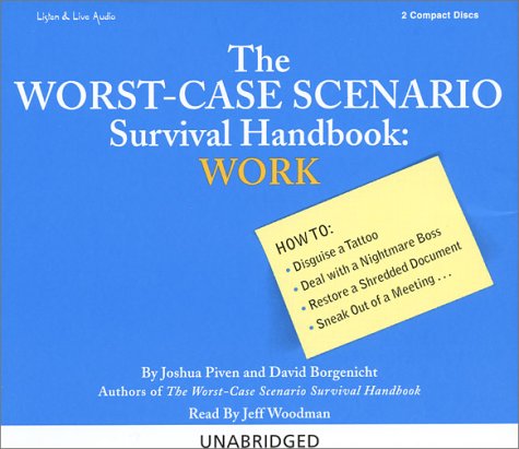 The Worst-Case Scenario Survival Handbook: Work (The Worst-Case ...