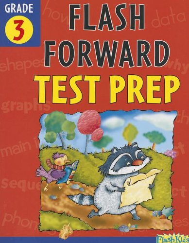 Flash Forward Test Prep: Grade 3 (Flash Kids Flash Forward): Flash Kids ...
