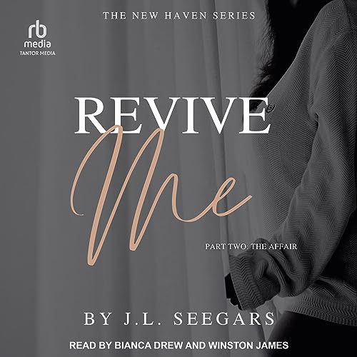 Amazon.com: Revive Me: Part Two: The Affair: New Haven Series, Book 2 (Audible Audio Edition): J ...