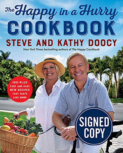 The Happy in a Hurry Cookbook - Signed / Autographed Copy: Steve Doocy ...