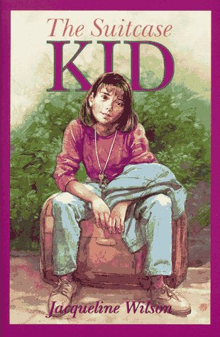 The Suitcase Kid: Wilson, Jacqueline, Hu, Ying-Hwa: 9780385323116 ...