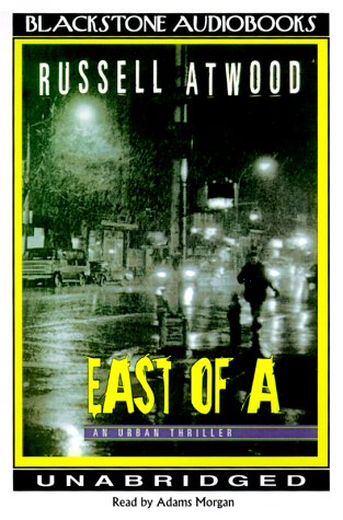 East of A: Atwood, Russell, Morgan, Adams: 9780786117116: Amazon.com: Books
