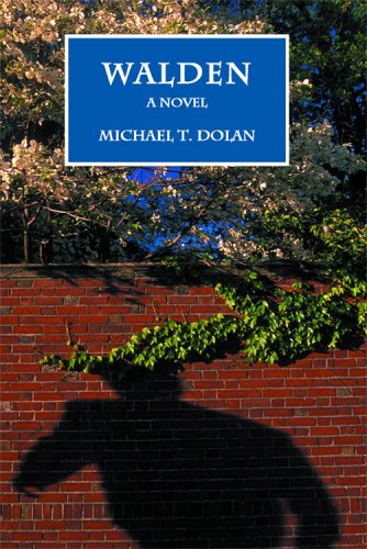 Walden: Michael T. Dolan: 9780977937905: Amazon.com: Books