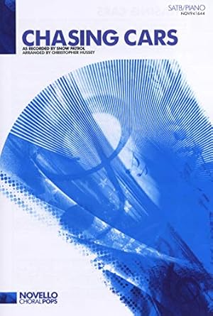 Snow Patrol Chasing Cars Satb Piano (CHANT): Na: 9781849387484: Amazon ...