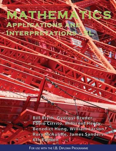 Buy Mathematics: Applications and Interpretations (SL) (For use with ...